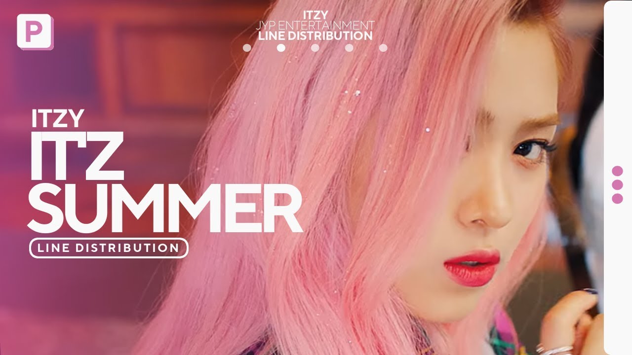 ITZY - IT'Z SUMMER // Line Distribution - YouTube