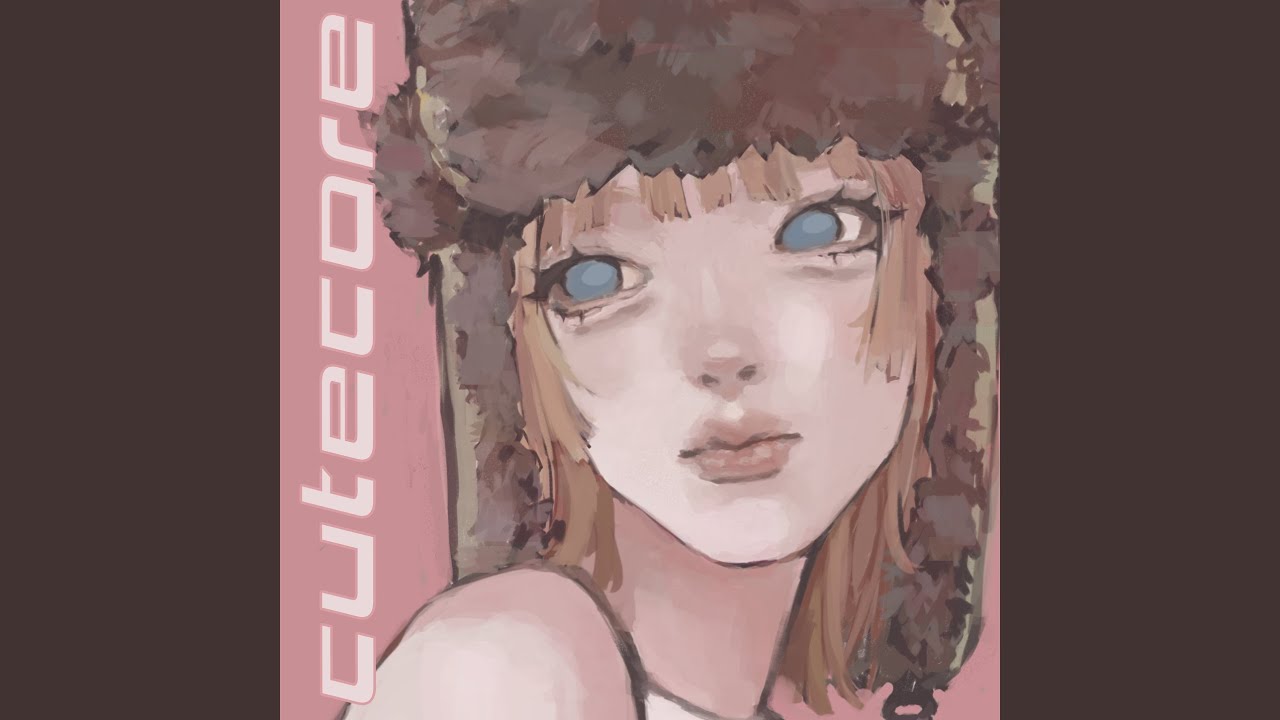 cutecore - YouTube Music