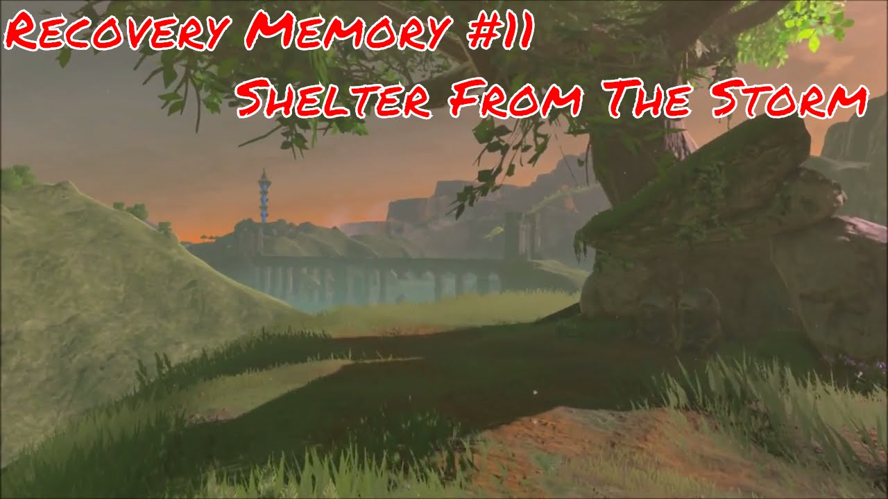 Zelda Breath Of The Wild | Recovery Memory 11 Location - Shelter From ...