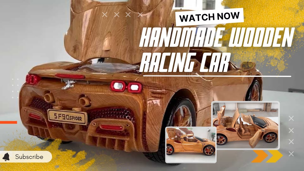 Handmade Wooden Racing Car | Amazing Wooden Work - YouTube