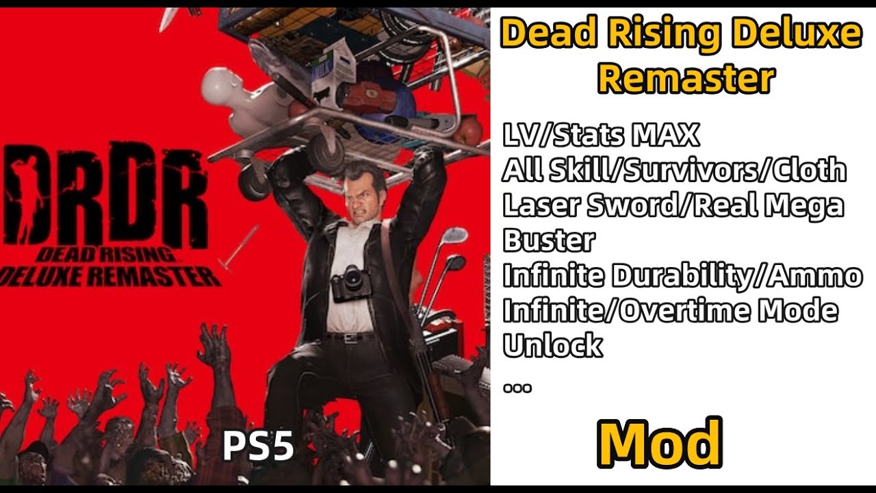 Dead Rising Deluxe Remaster MOD Dead Rising Cheats Mods Dead Rising ...