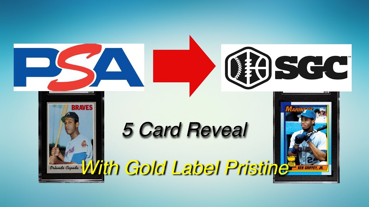 SGC Reveal With Pristine Gold Label + PSA to SGC Crossovers # ...