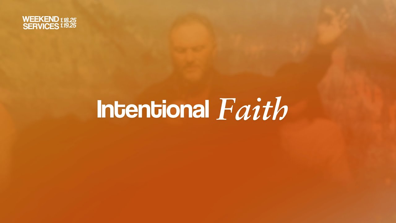 INTENTIONAL FAITH | Producing Fruit - YouTube