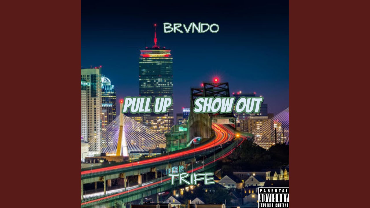 Pull Up, Show Out (feat. Trife) - YouTube