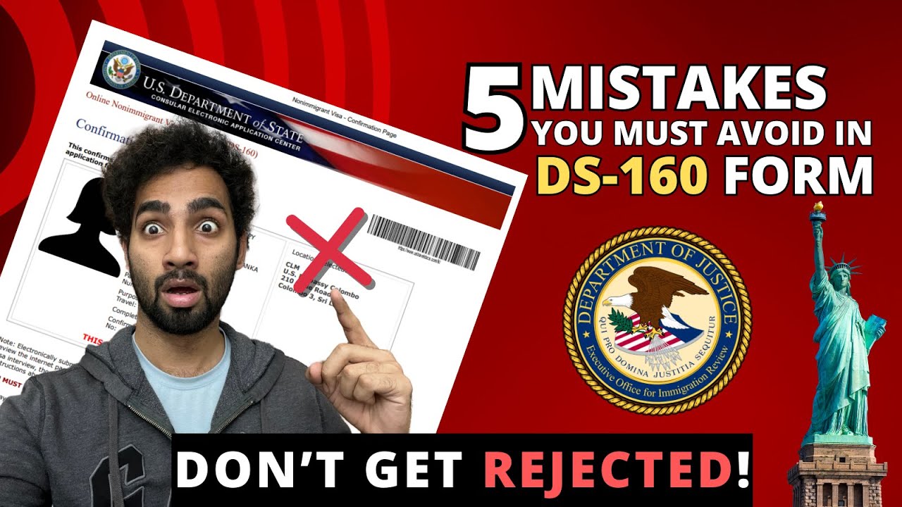 How to Fill DS-160 Form for F1 Visa: 5 Mistakes That Get Applications ...
