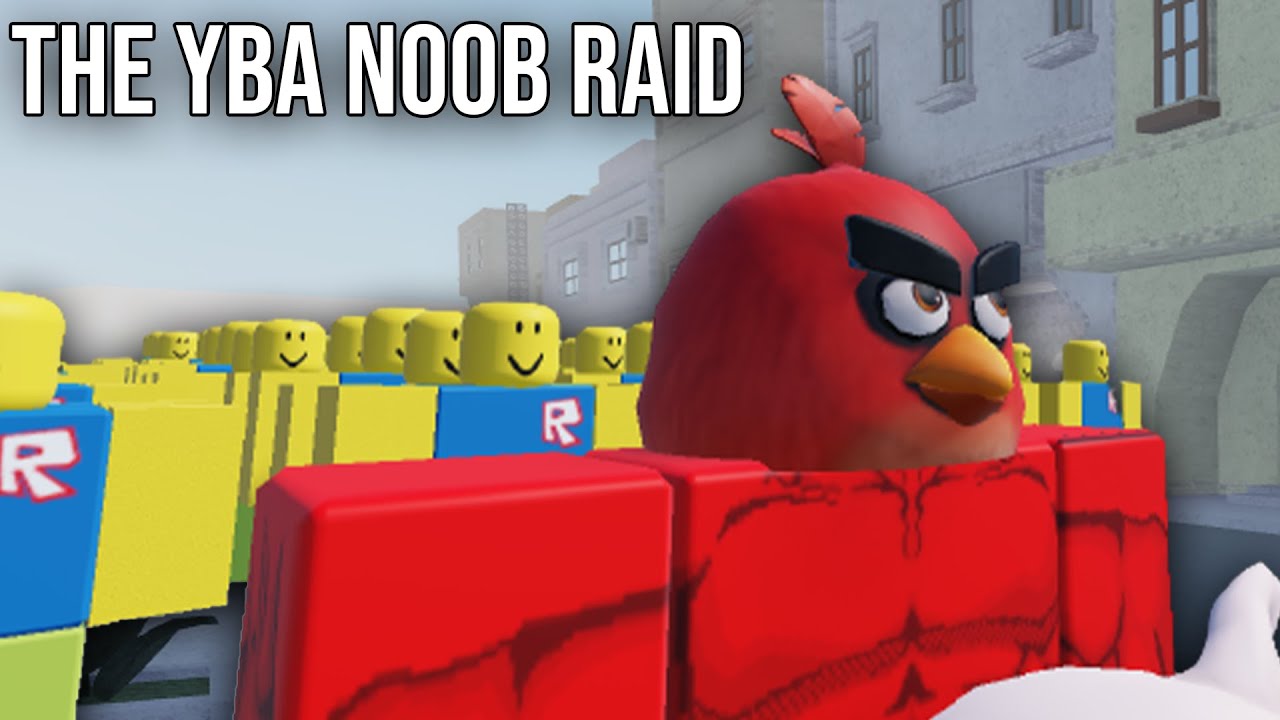 The YBA Noob Raid - YouTube