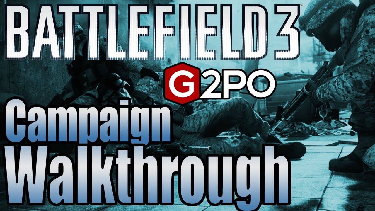 BF3: Hard Campaign Walkthrough - Mission #5: Operation Guillotine (Part ...
