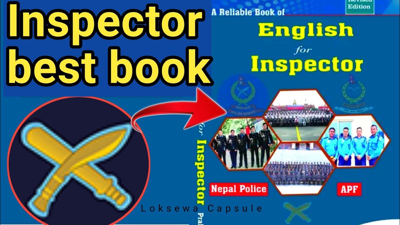 Best book for Inspector Preparation नयाँ पाठ्यक्रम मा आधारित | Nepal ...