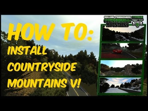 [How To]: Install Countryside Mountains V (GTA IV) - BetteBalterZen ...