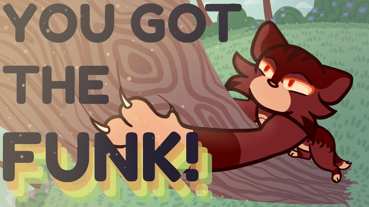 You Got The Funk! Oc Meme - YouTube