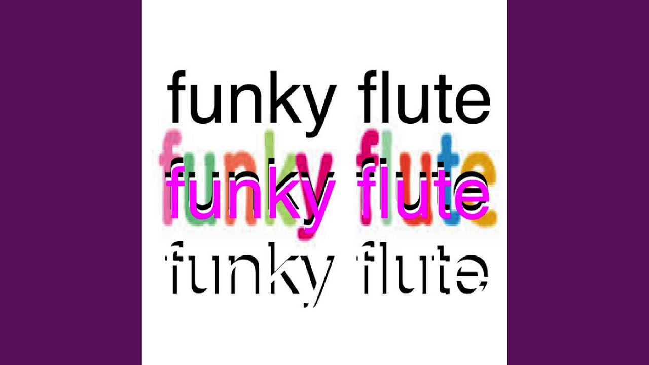 funky flute - YouTube