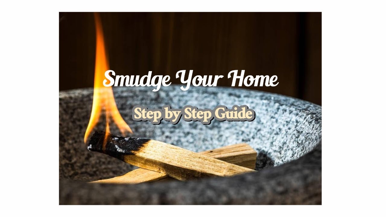 Smudge Your Home - A Step by Step Guide - YouTube