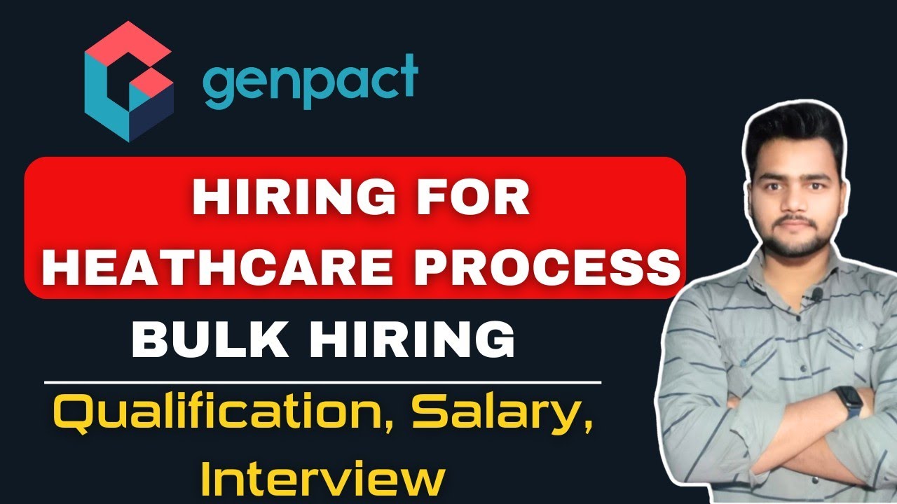 Genpact Recruitment 2023 For Healthcare | Genpact Healthcare ...