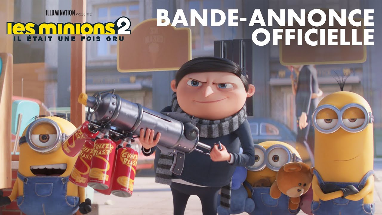 Les Minions 2 : Il Était Une Fois Gru - Bande annonce VF [Au cinéma le ...