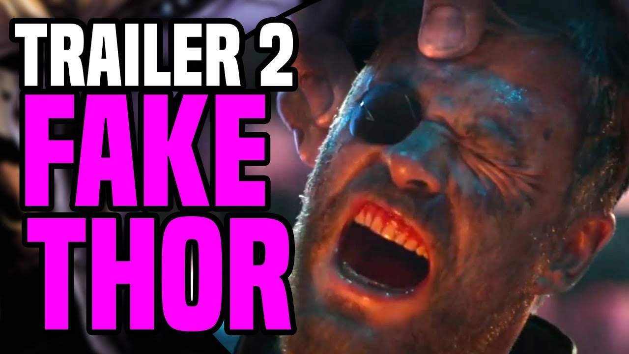 Avengers Infinity War Trailer 2 Fake Thor ( Theory ) - YouTube
