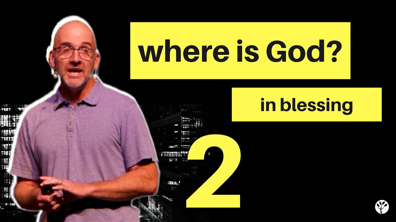 WHERE IS GOD in blessing? || WEEK 2 - YouTube