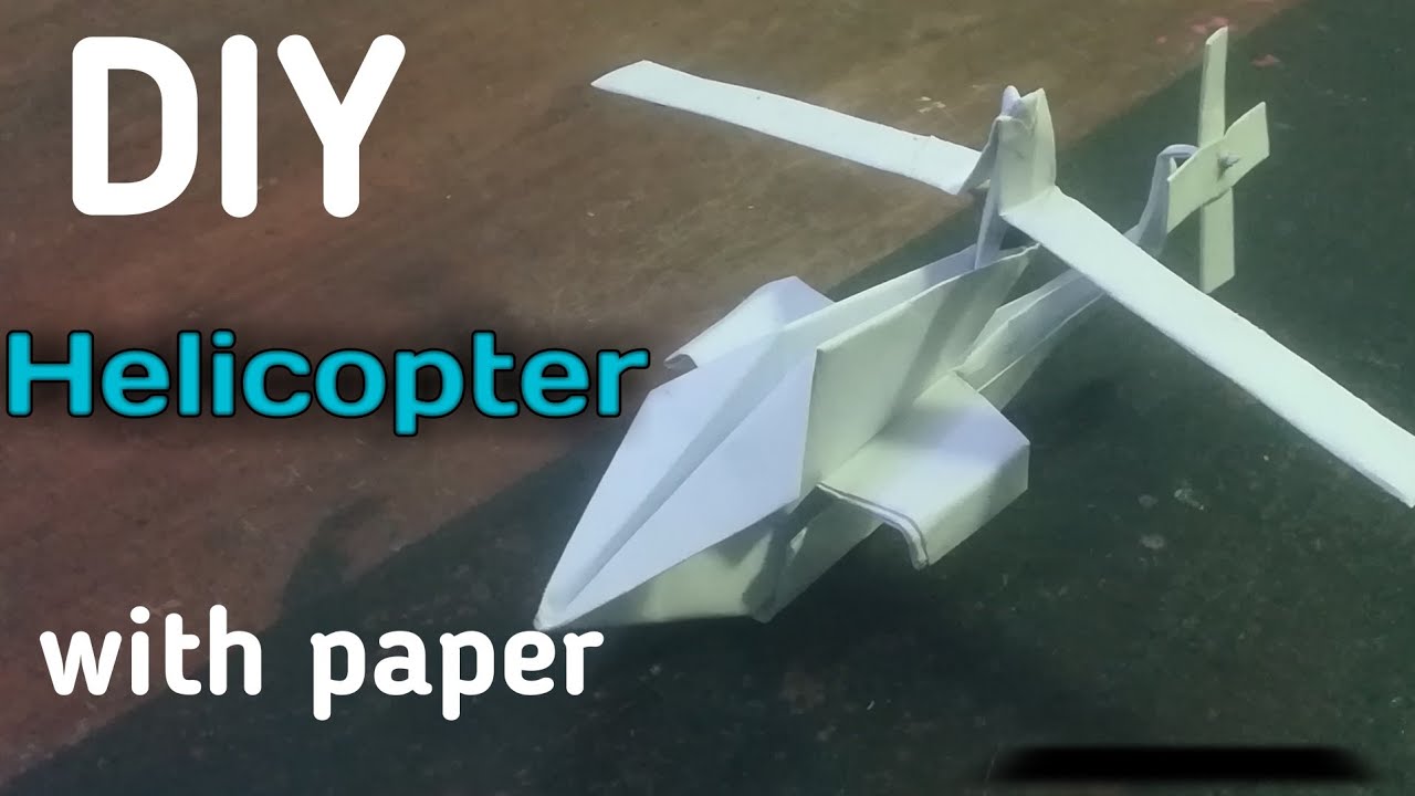 How to make a helicopter with paper|crafts |@SN.experiments1.1 - YouTube