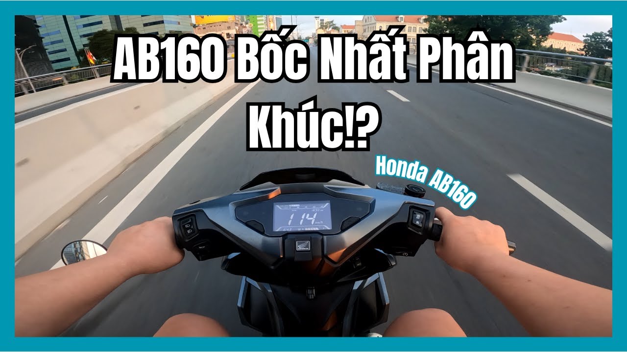 AB160 Bốc Nhất Phân Khúc Tay Ga!? | Honda AB160 | Motorvlog 65 - YouTube