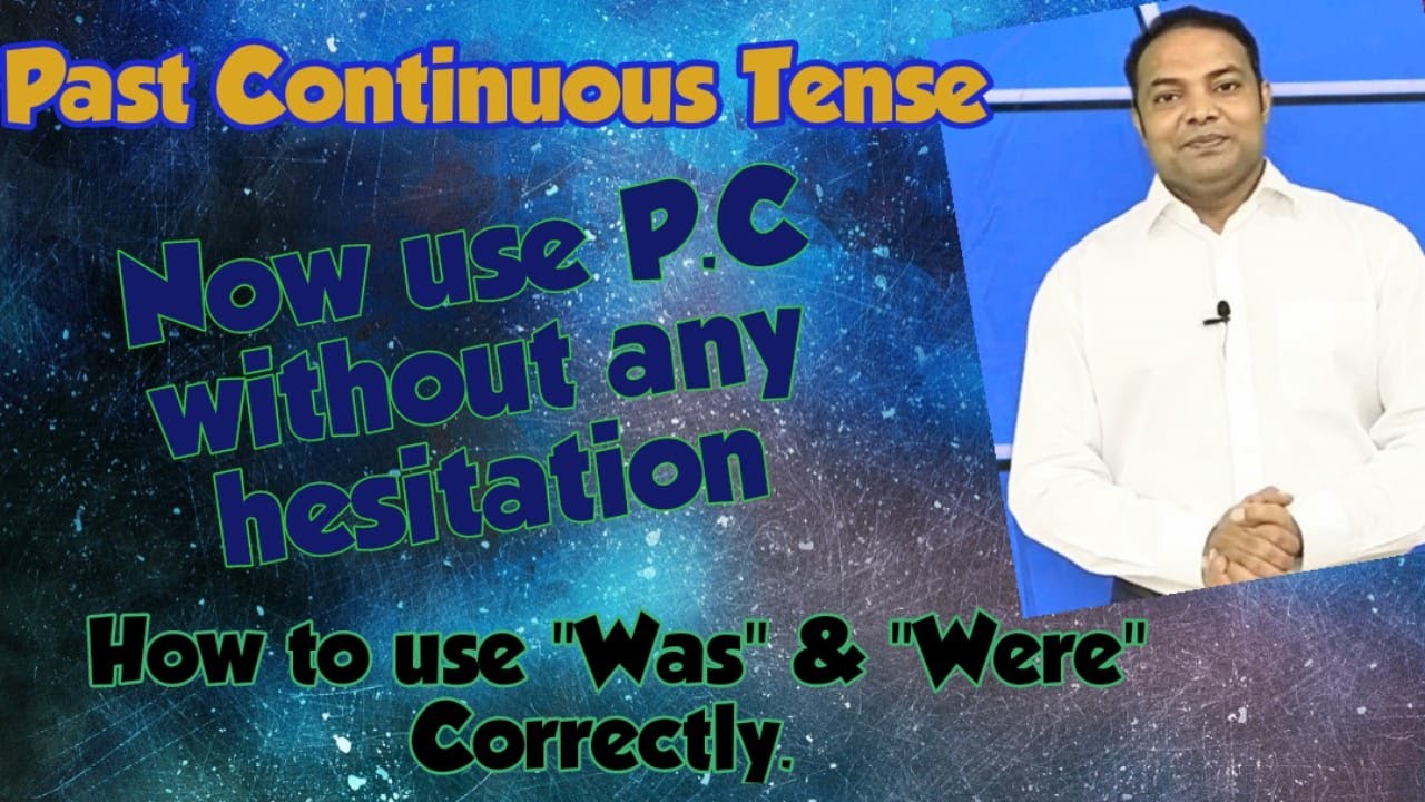 English Tutorial-16 | Past Continuous Tense | How to use ‘Was’ and ...
