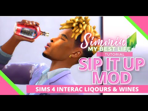 Sims 4 Sip It Up Mod: Interactive Liquors & Wines | How It Works - YouTube