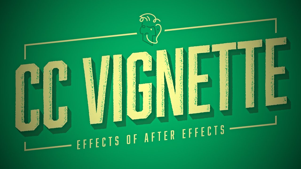 CC Vignette | Effects of After Effects - YouTube