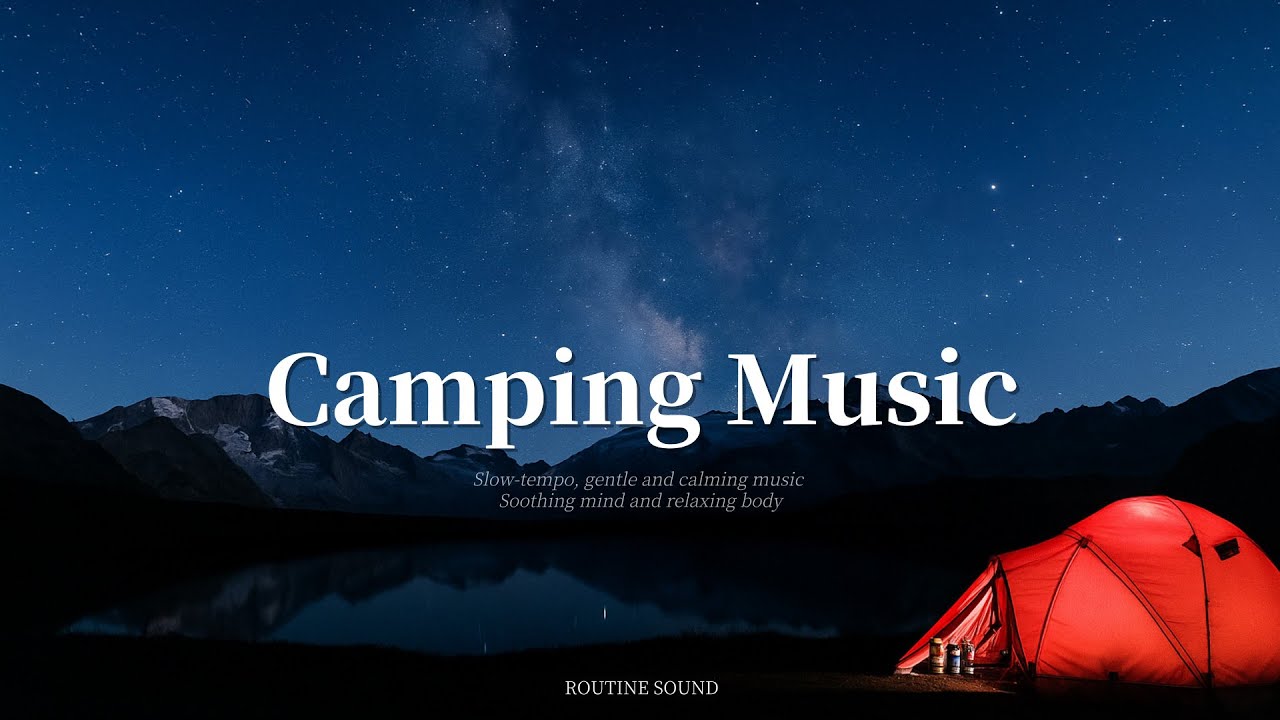 [Camping Music] 캠핑장에서 듣는 잔잔하고 평온한 기타 솔로 플레이리스트 | Guitar Solo Music for ...