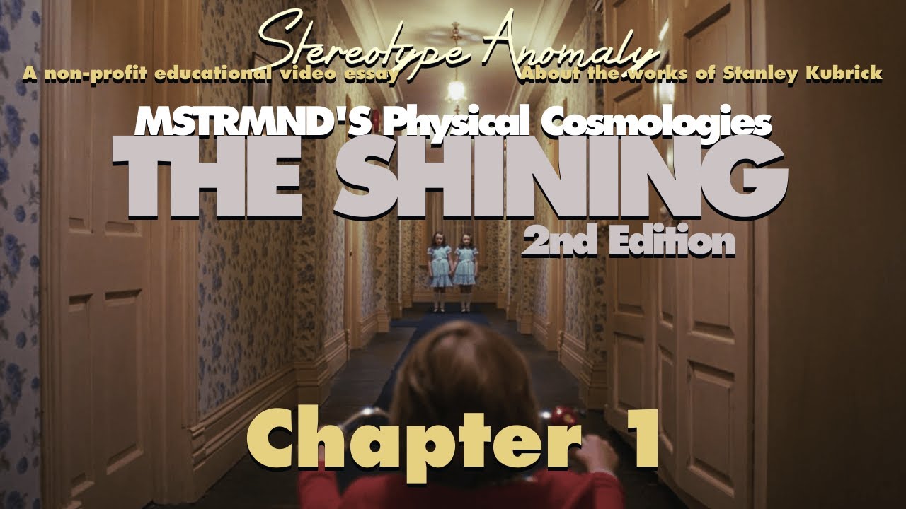 MSTRMND's The Shining (2nd Edition) (Chapter 1: Decoding The Shining’s ...