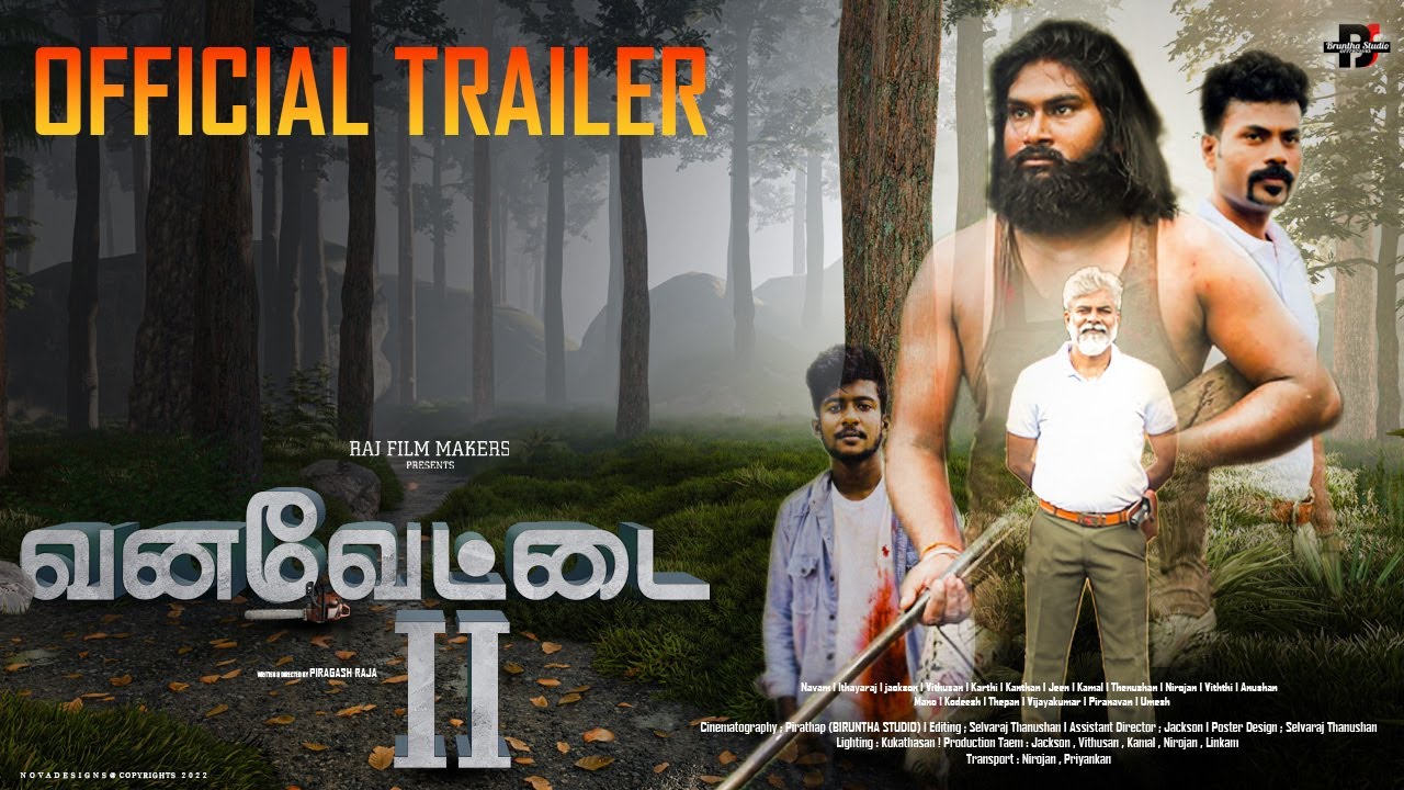 Vana Veddai 2 Trailer | வனவேட்டை2 Trailer | Tamil new short film ...