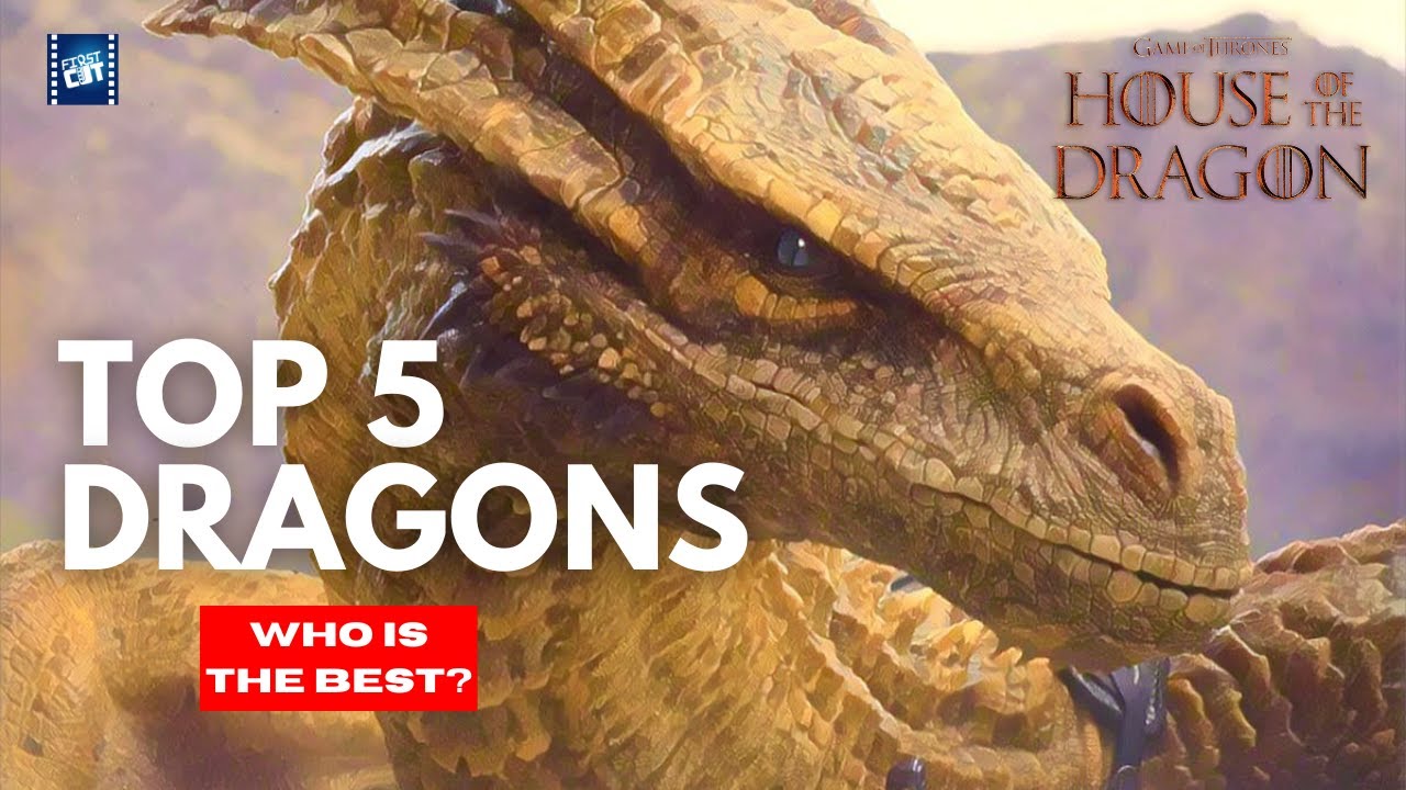Top 5 Dragons in House of the Dragon. - YouTube