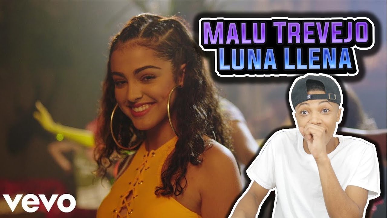 Malu Trevejo - Luna Llena Reaction - YouTube