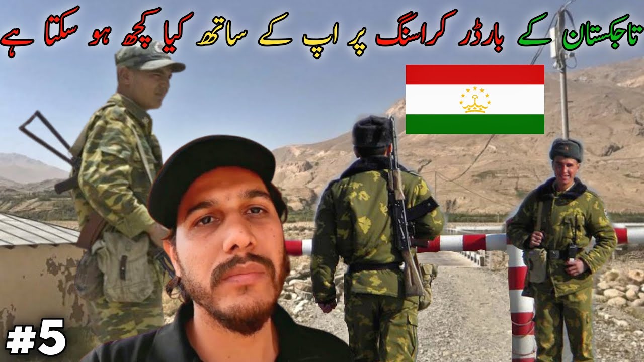 Pakistan To Tajikistan 🇹🇯 By Road! Important Information About Border ...