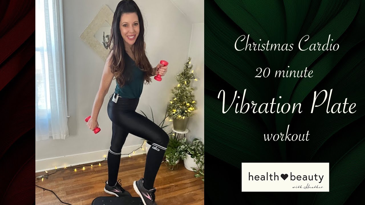 Christmas Cardio 20 min. Vibration Plate Workout - YouTube
