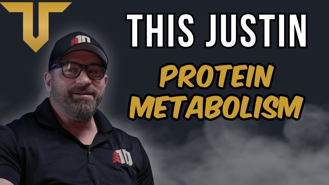 This Just-In ft. Thomas Lackie [Protein Metabolism & Metabolic Pathways ...