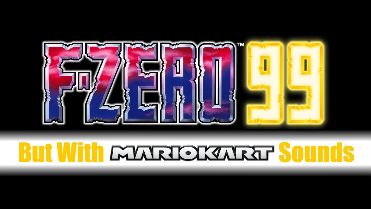 F-Zero 99 But With Mario Kart Sounds! - YouTube
