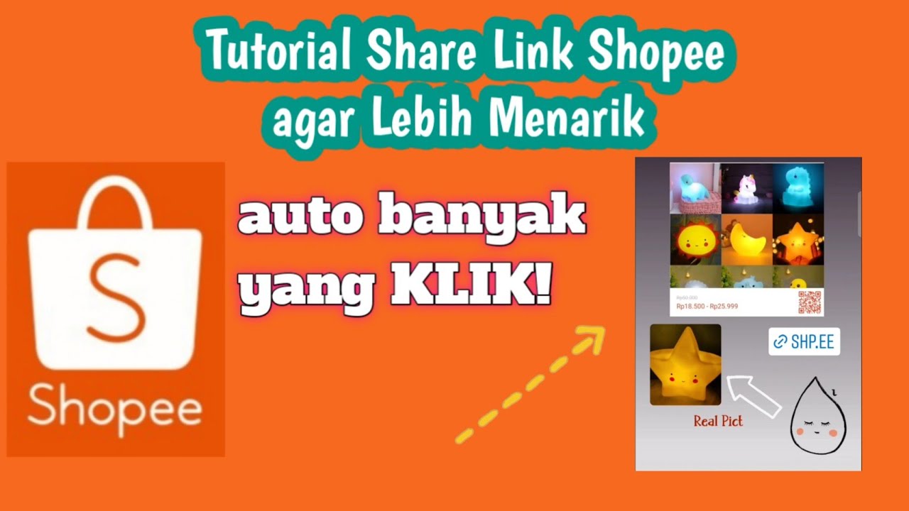 CARA SHARE LINK SHOPEE Yang Mudah dan Menarik | Auto banyak yg KLIK ...