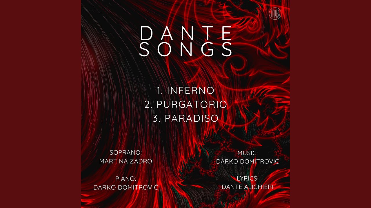 Dante Songs: No. 1, Inferno - YouTube