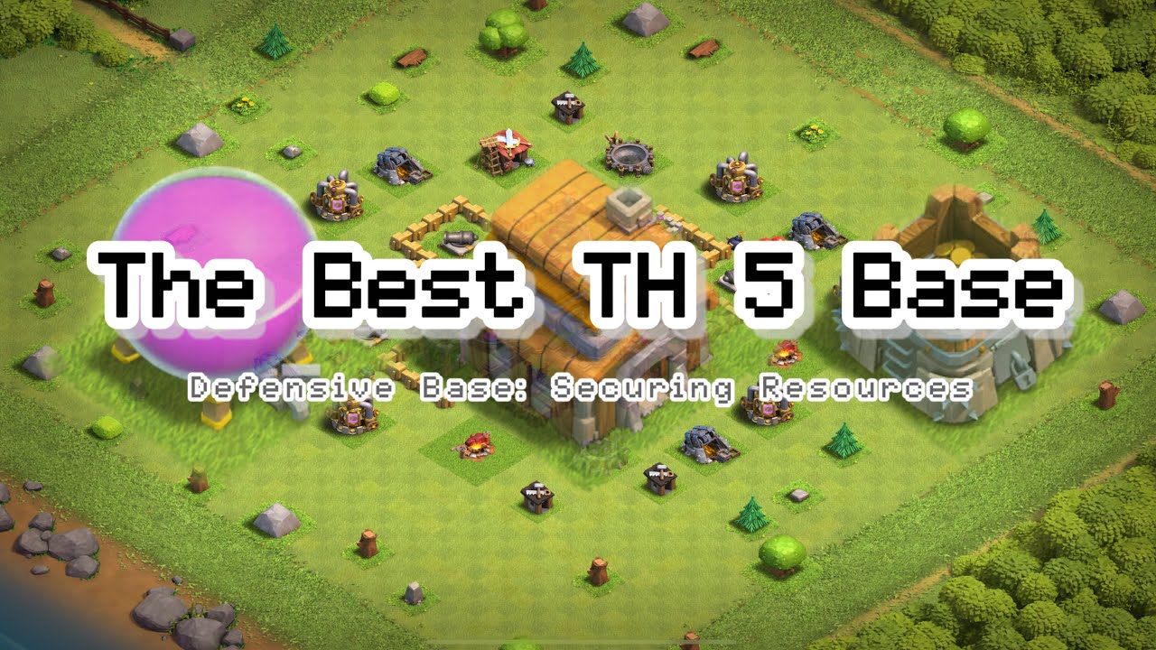 COC: TH 5 Defensive Base, Securing Resources Storage - YouTube