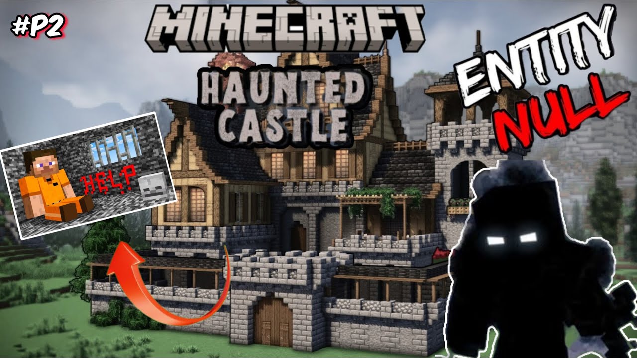 NULL CAPTURED STEVE IN HIS HAUNTED CASTLE || MINECRAFT || HORROR VIDEO ...
