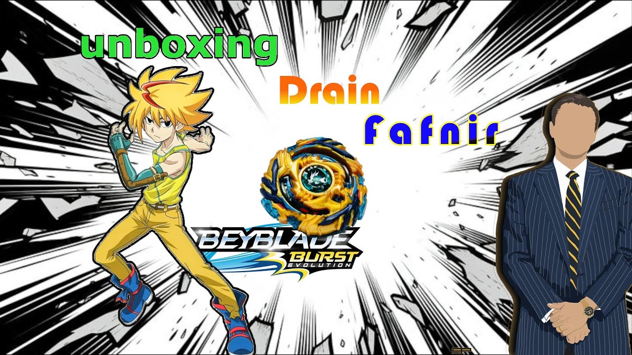 Unboxing Drain Fafnir 🙀💛 in BeyBlade Burst Evolution From BladeKing ...