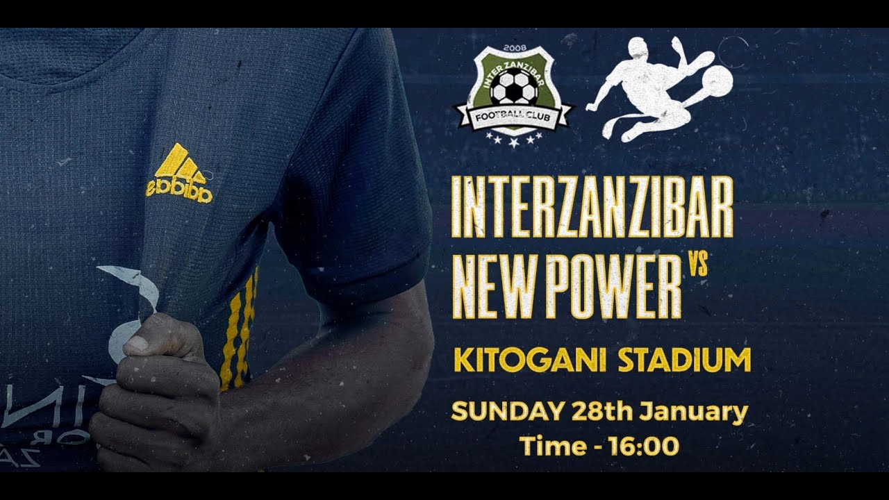 #LIVE INTER ZANZIBAR Vs NEW POWER KATIKA KIWANJA CHA KITOGANI STADIUM ...
