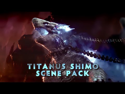 Titanus Shimo Scene Pack - YouTube