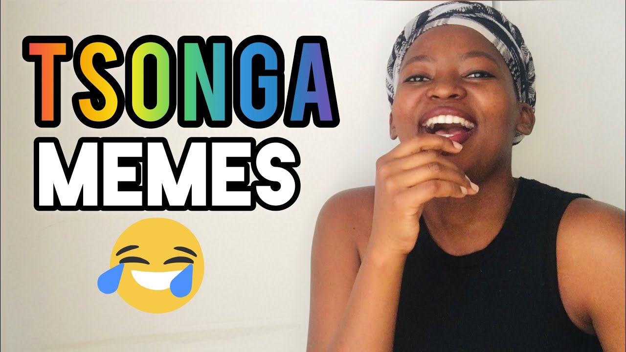 Tsonga memes (Hilarious) | Learn how to speak XItsonga FLUENTLY - YouTube
