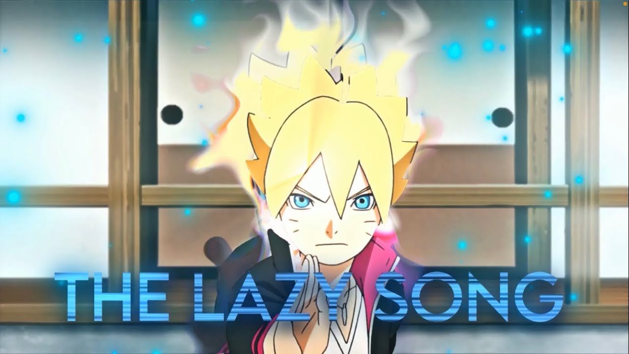BORUTO AMV (the lazy song) AFTER EFFECTS 2020 - YouTube
