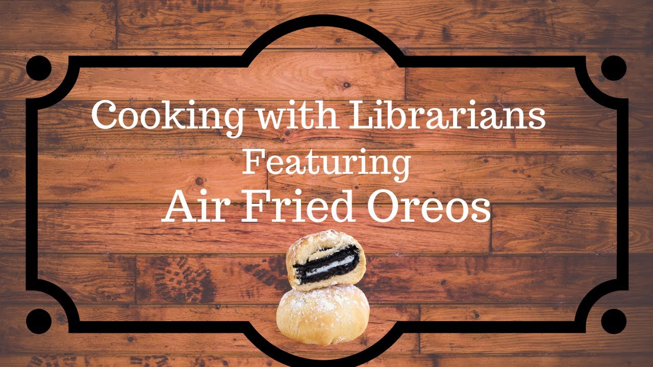 Cooking with Librarians: Fried Oreos - YouTube