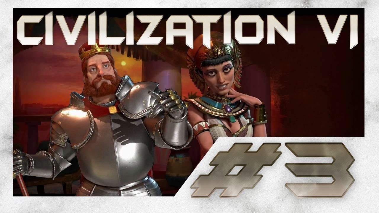 Civilization VI #3 | Cleopatra se viene arriba - YouTube