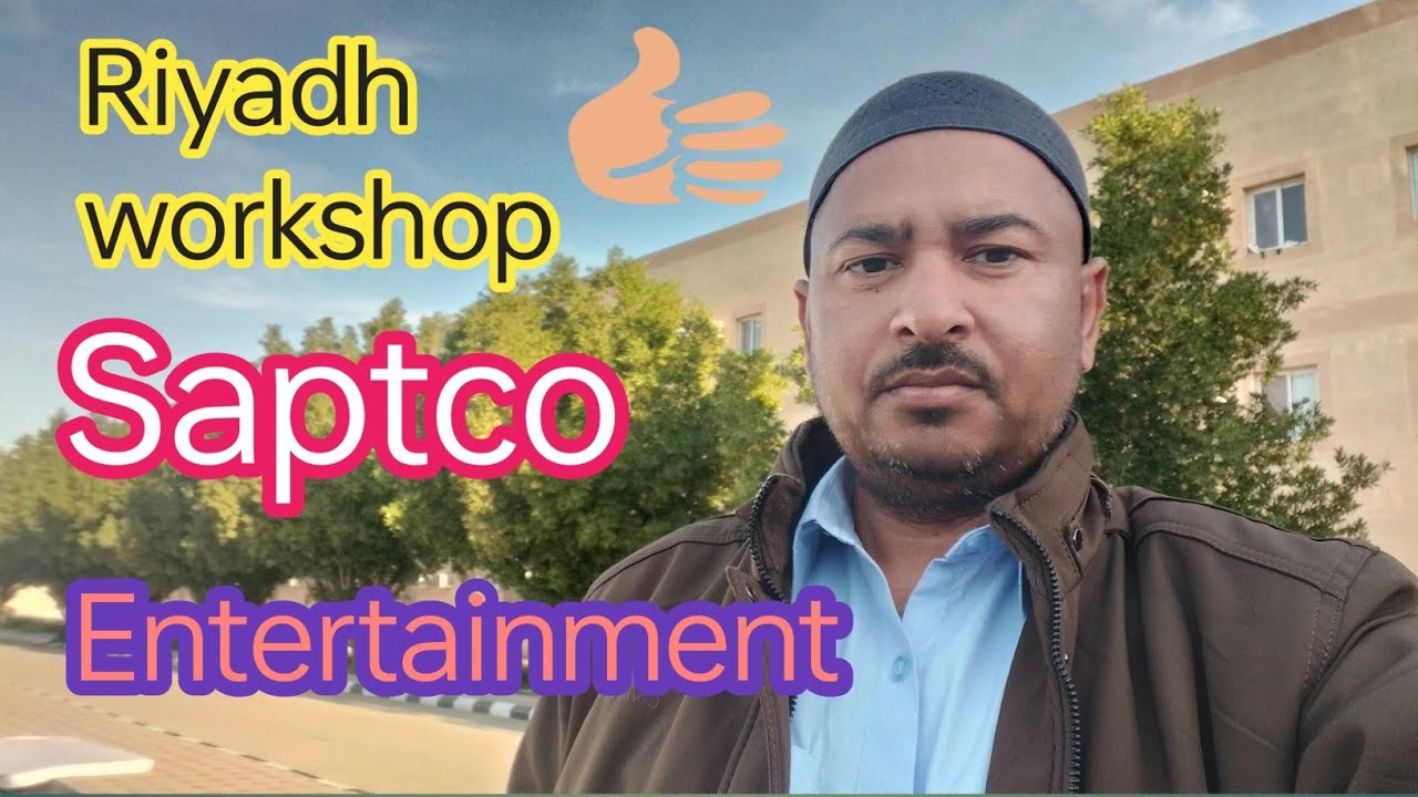 Riyadh workshop of saptco | Riyadh me saptco ki workshop - YouTube