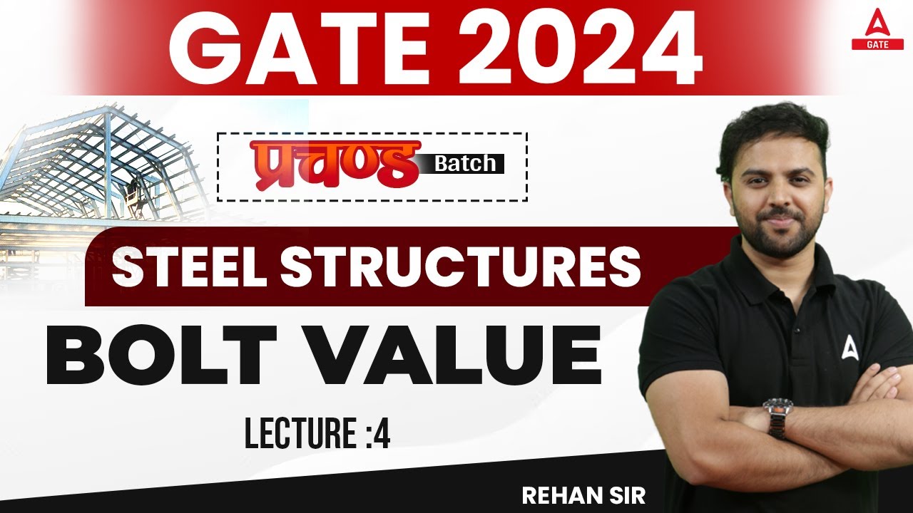 Bolt Value | Design of Steel Structure | GATE 2024 Preparation Civil ...