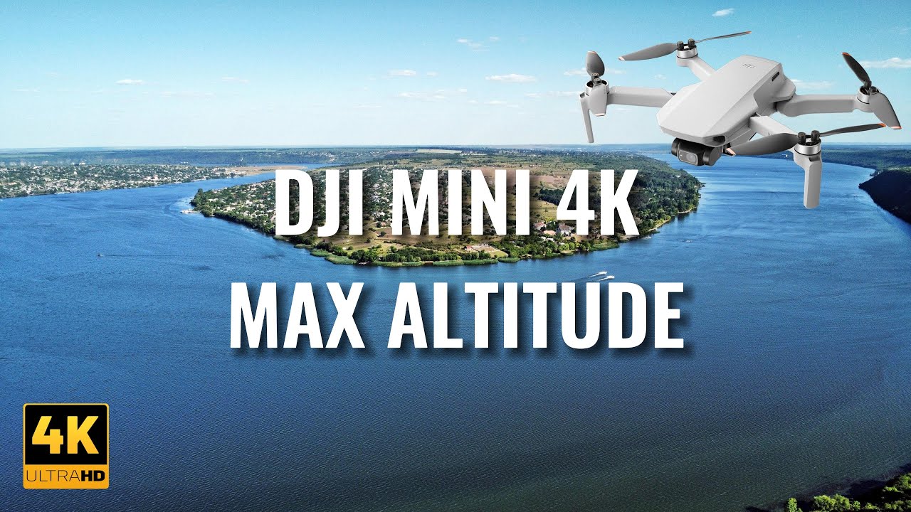 DJI Mini 4K Altitude Test | How High Can it Fly? - YouTube