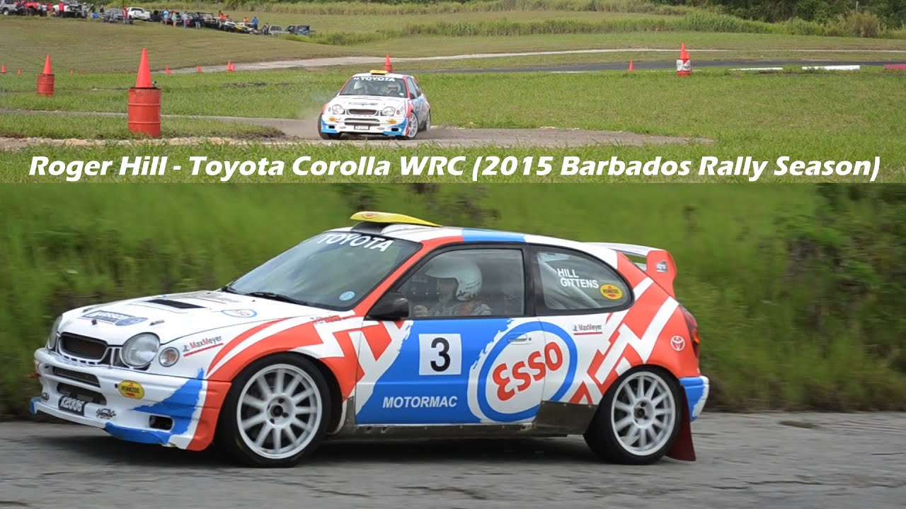 Roger Hill - Toyota Corolla WRC (2015 Barbados Rally Season) - YouTube