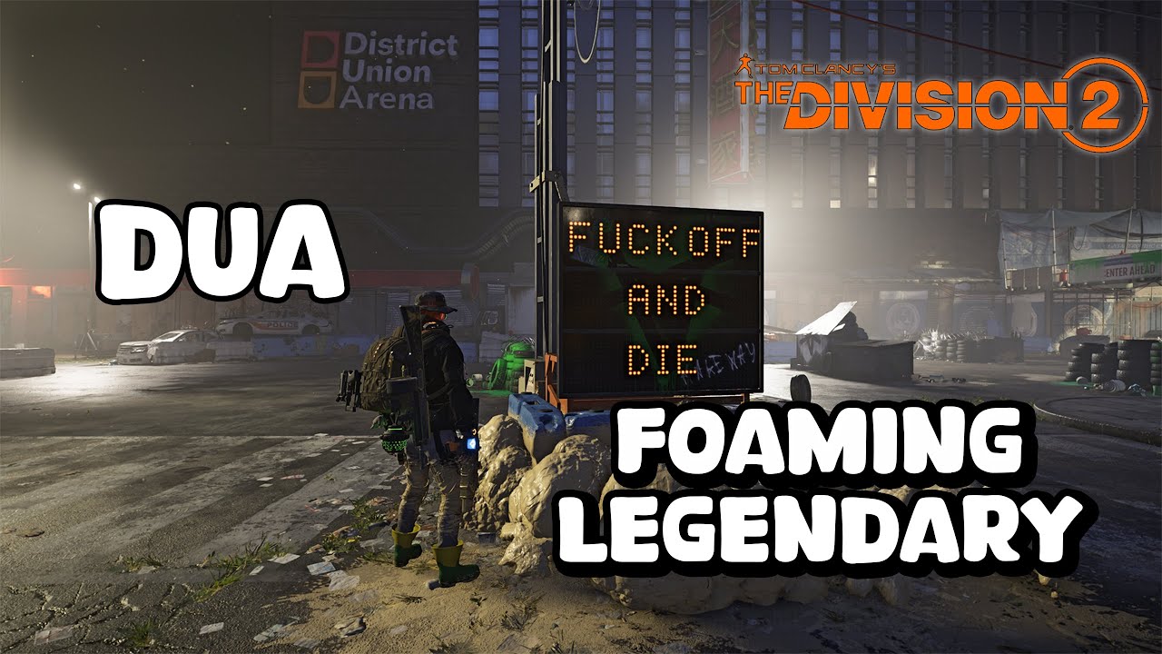 How to Foam Legendary DUA - TutorialToastey | The Division 2 - YouTube